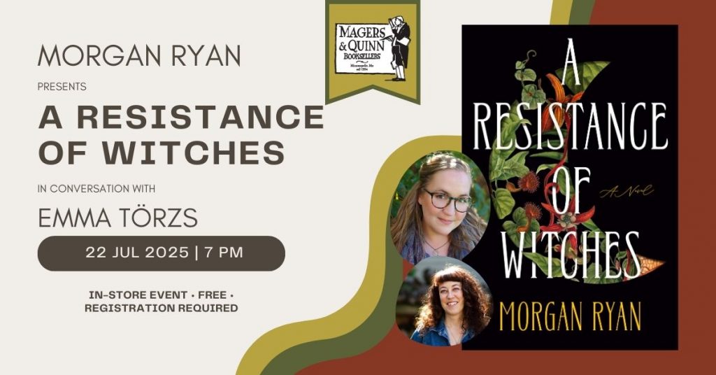 Magers & Quinn: Morgan Ryan presents A Resistance of Witches